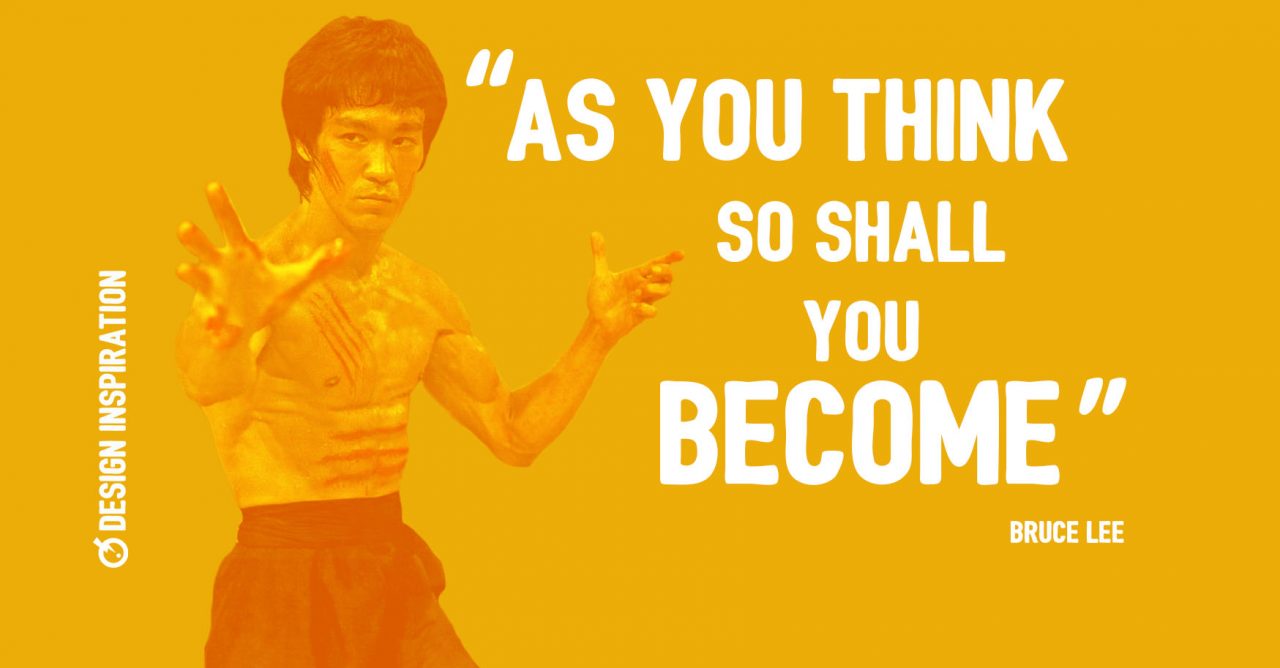 8 Great Bruce Lee Quotes To Inspire your Business and Life - Design ...